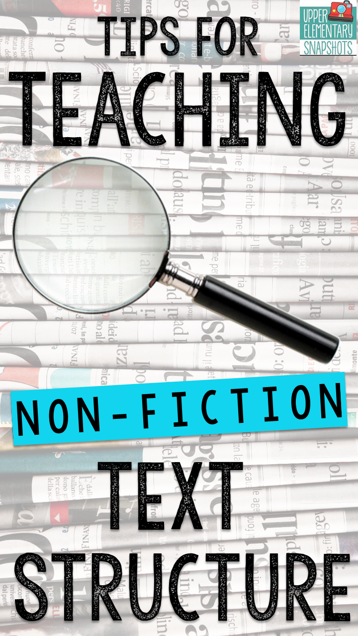 Tips For Teaching Text Structure With Non Fiction Upper Elementary tips-for-teaching-text-structure-with-non-fiction-upper-elementary